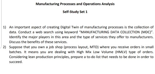Solved Manufacturing Processes and Operations Analysis | Chegg.com
