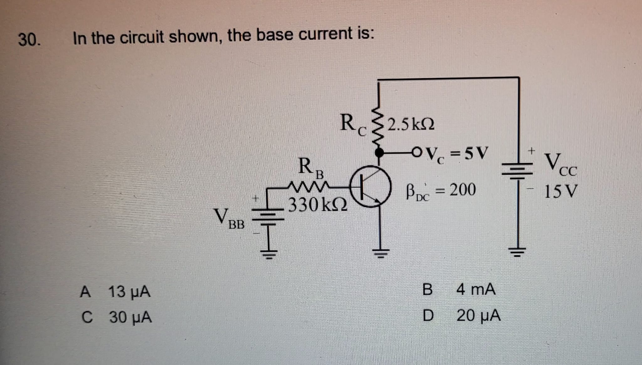 Solved 30. In the circuit shown, the base current is: A 13μA | Chegg.com