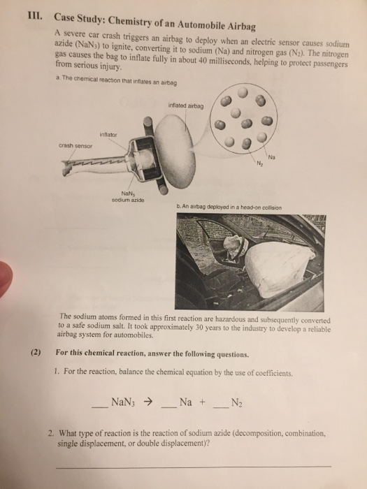 Solved II. Case Study: Chemistry of an Automobile Airbag A | Chegg.com