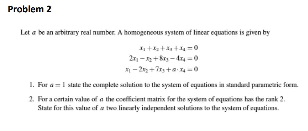 Solved Problem 2 Let a be an arbitrary real number. A | Chegg.com