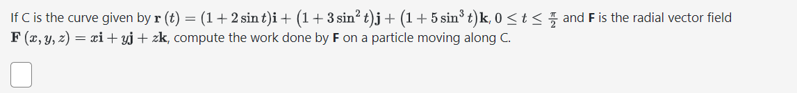 Solved If C is the curve given by | Chegg.com