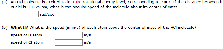 Solved (a) An HCl molecule is excited to its third | Chegg.com