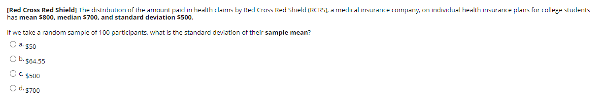 Solved has mean $800, median $700, and standard deviation | Chegg.com