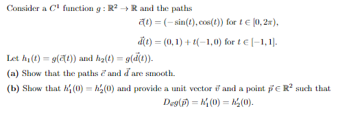 Solved Consider a C1 function g:R2→R and the paths | Chegg.com