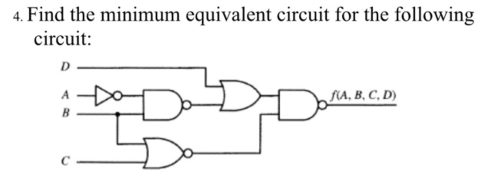 Solved 4. Find the minimum equivalent circuit for the | Chegg.com