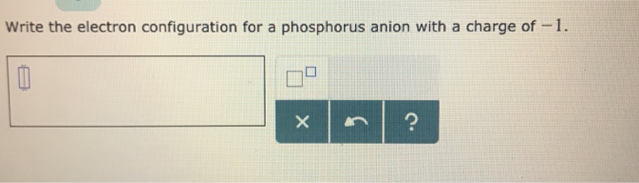 Solved Write the electron configuration for a phosphorus | Chegg.com