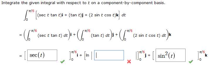 Solved Integrate the given integral with respect to t on a | Chegg.com