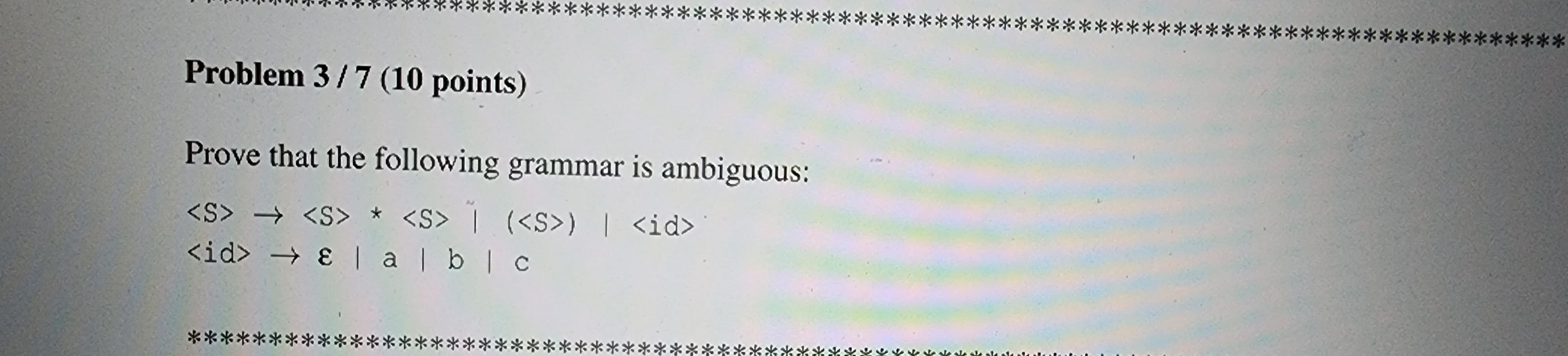 Solved Prove that the following grammar is ambiguous: | Chegg.com