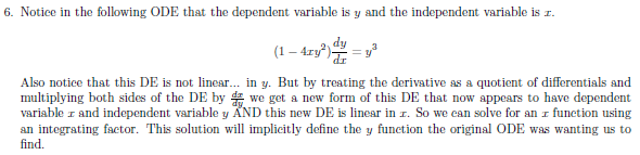 Solved 6. Notice in the following ODE that the dependent | Chegg.com