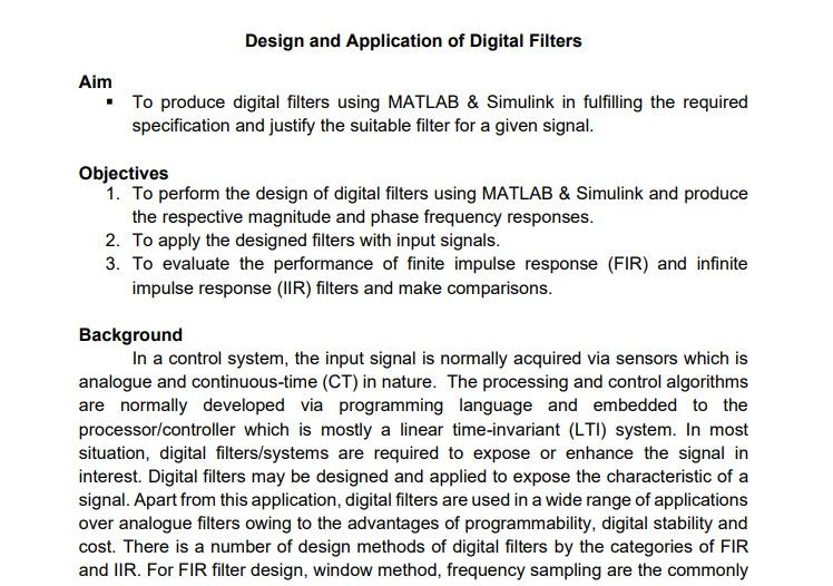 Design and Application of Digital Filters Aim • To | Chegg.com