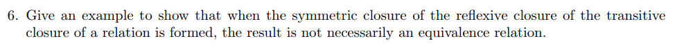 Solved 6. Give an example to show that when the symmetric | Chegg.com