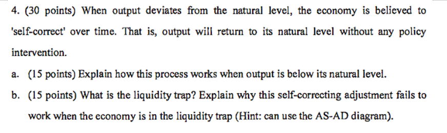 Solved 4. (30 points) When output deviates from the natural | Chegg.com