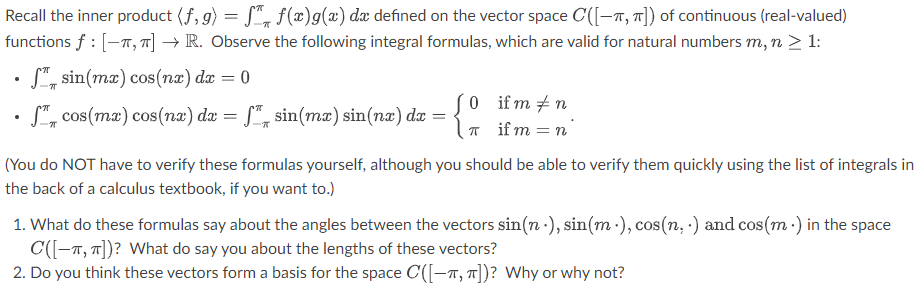 Solved Recall the inner product f,g =∫−ππf(x)g(x)dx defined | Chegg.com