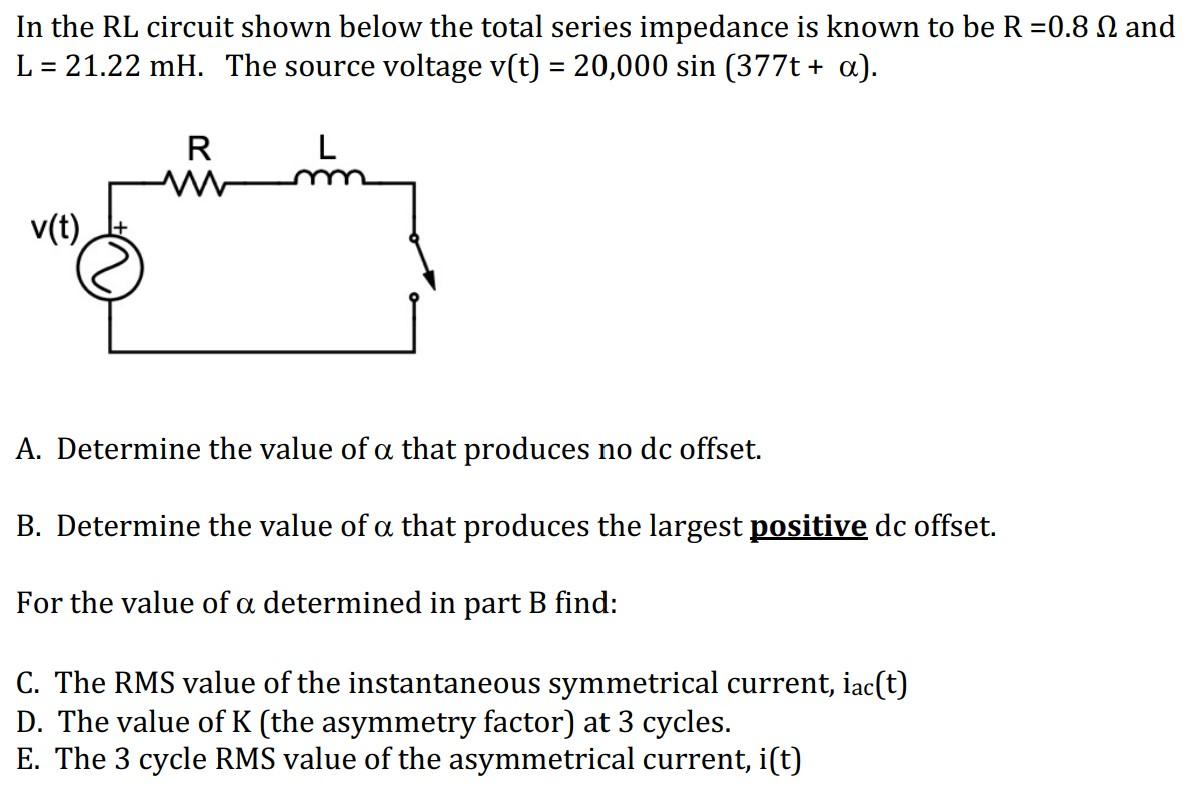 Solved In the RL circuit shown below the total series | Chegg.com