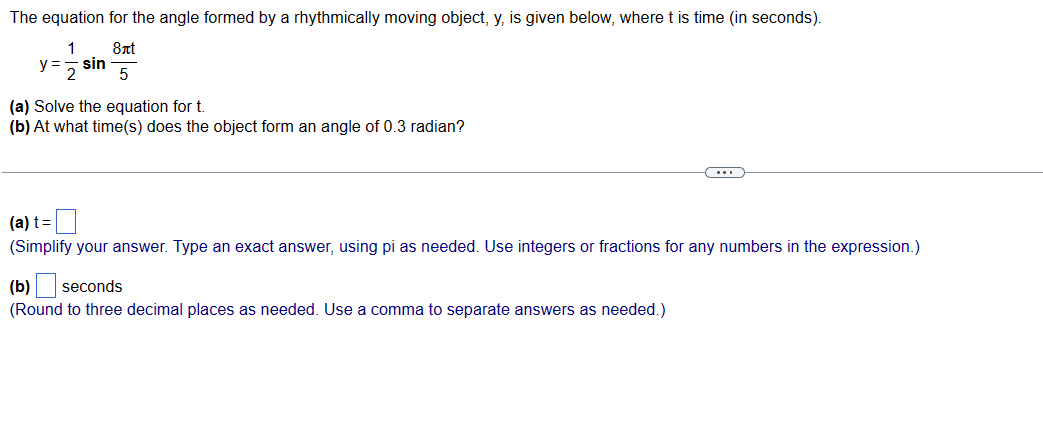 Solved The equation for the angle formed by a rhythmically | Chegg.com
