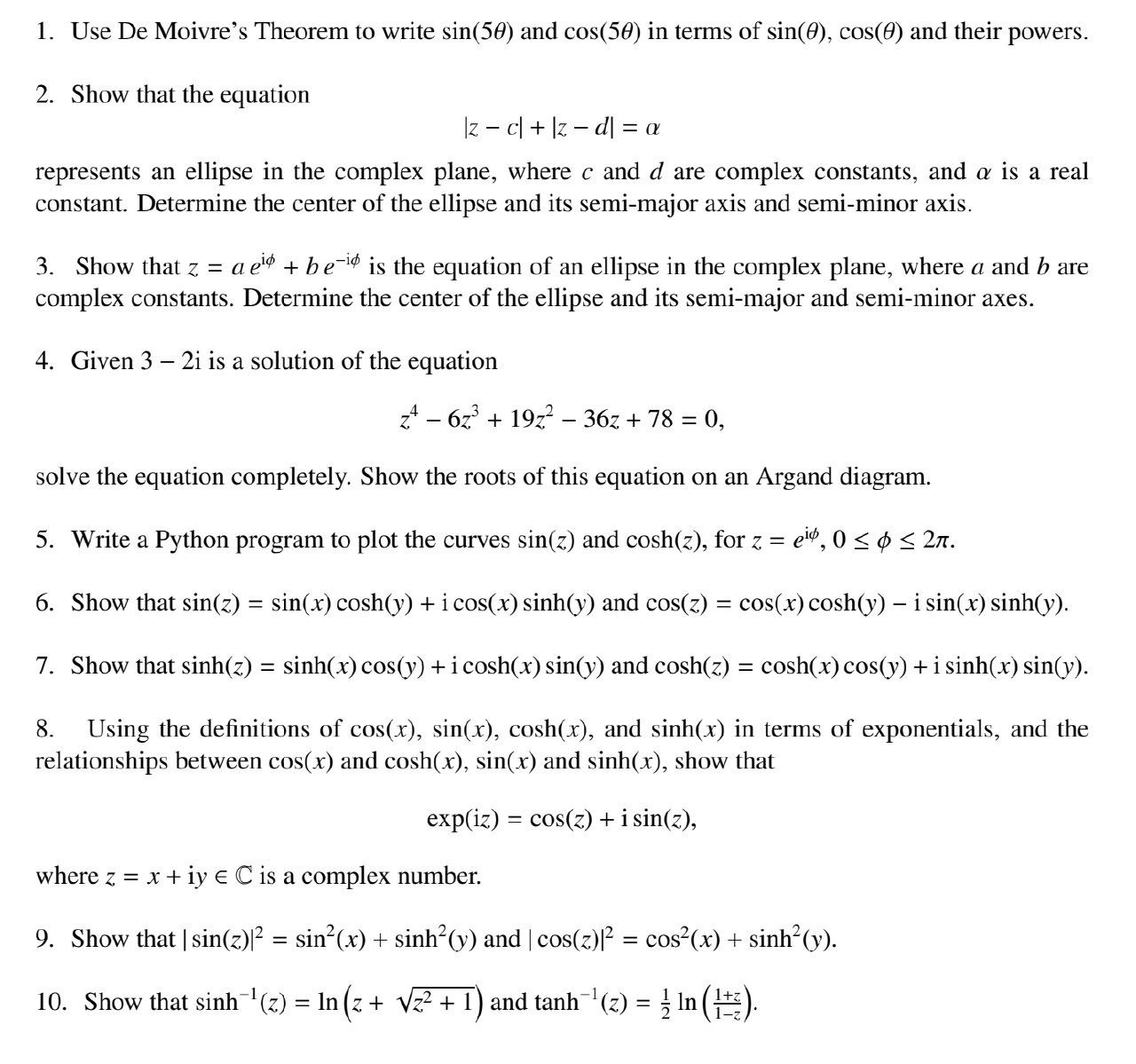 Solved Use De Moivre's Theorem to write sin(5θ) ﻿and cos(5θ) | Chegg.com