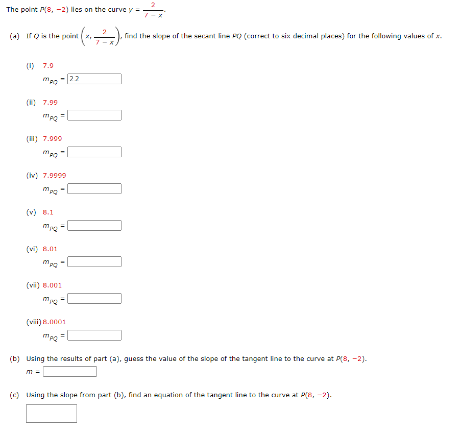 Solved The point P(8,−2) lies on the curve y=7−x2. (a) If Q | Chegg.com