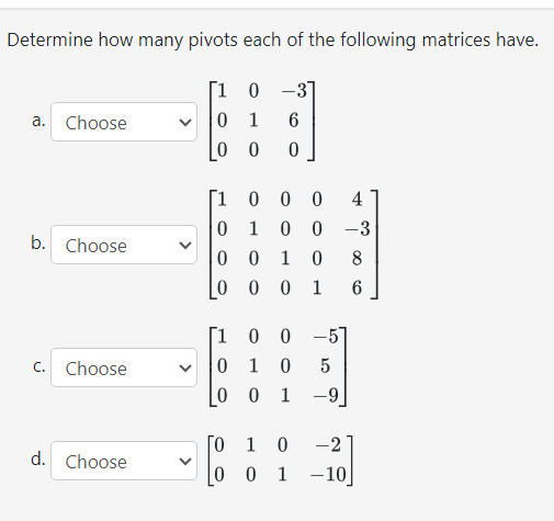 Solved Determine how many pivots each of the following | Chegg.com