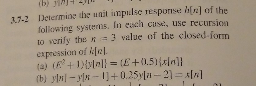 Solved Determine the unit impulse response h[n] of the | Chegg.com