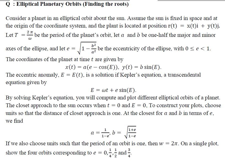 Q : Elliptical Planetary Orbits (Finding the roots) | Chegg.com