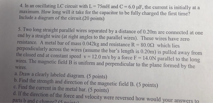 Solved 4. In an oscillating LC circuit with L-75mH and C= | Chegg.com