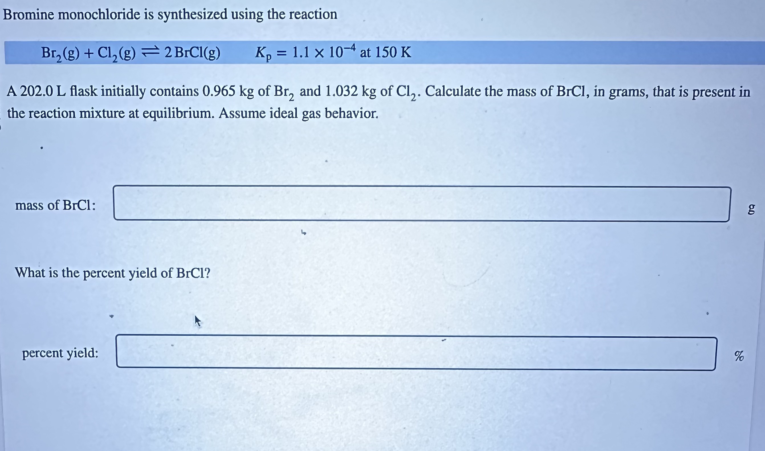 Solved Bromine monochloride is synthesized using the | Chegg.com
