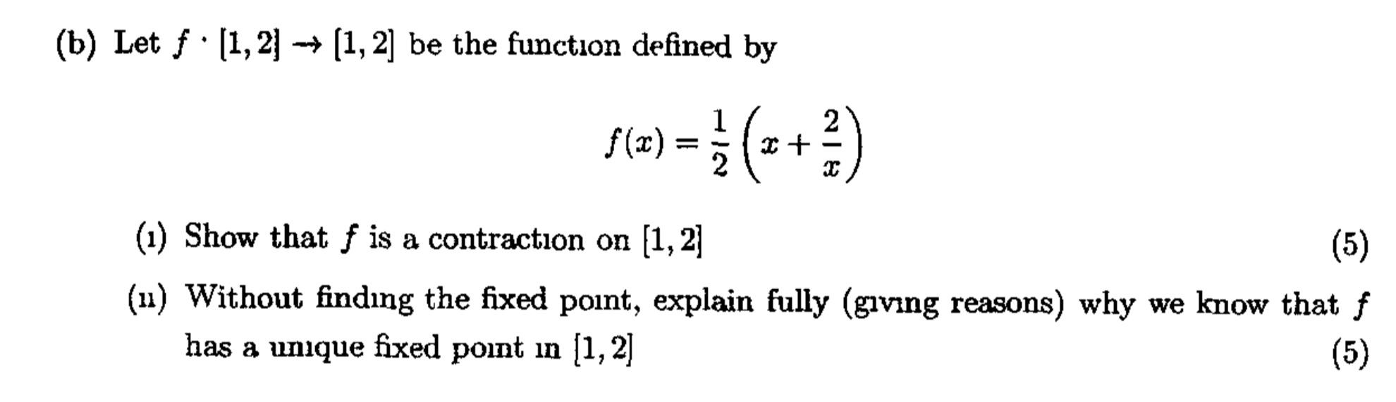 Solved (b) Let f⋅[1,2]→[1,2] be the function defined by | Chegg.com