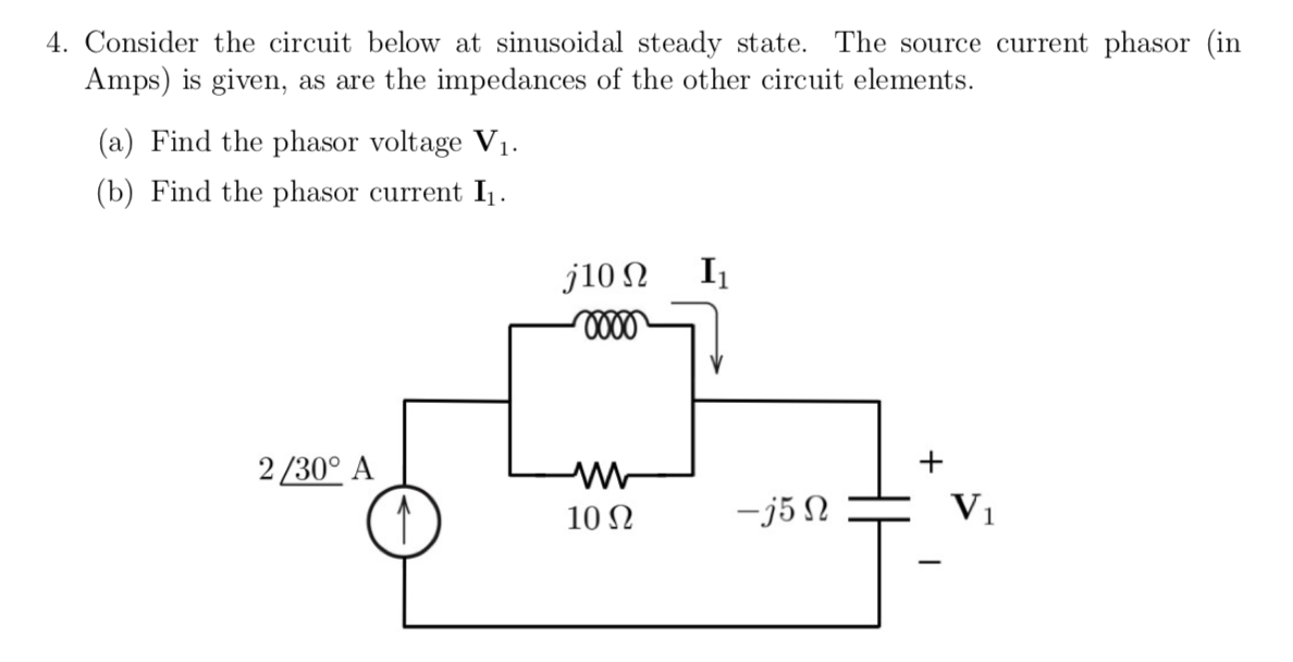 Solved 4. Consider the circuit below at sinusoidal steady | Chegg.com
