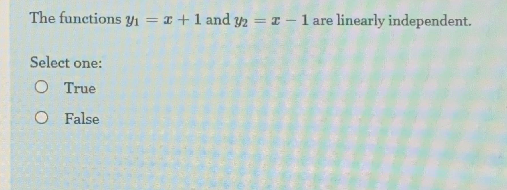 Solved The functions Yi I and y2 - 3.x are linearly | Chegg.com