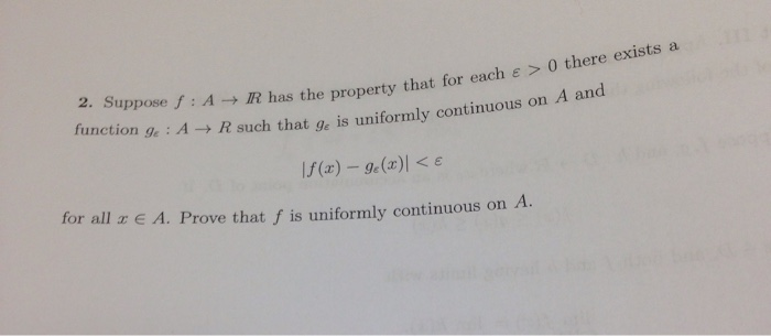 Solved 2. Suppose f : A- R has the property that for | Chegg.com