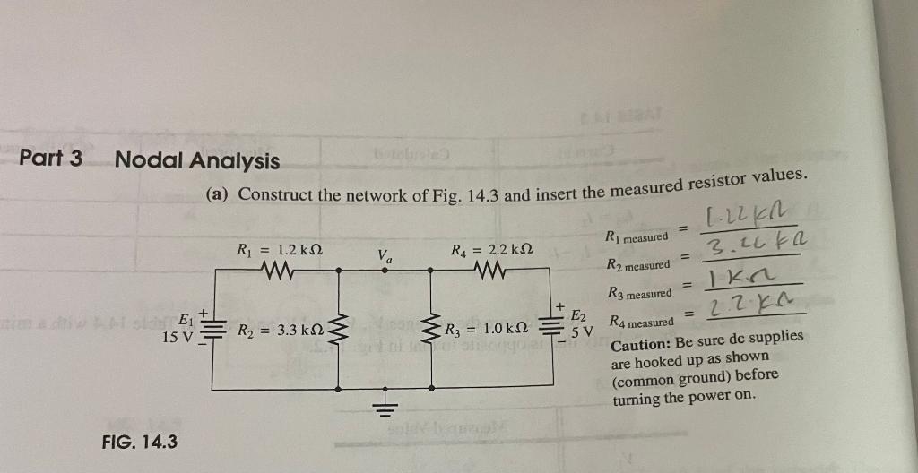 Solved Using Measured Resistor Values Determine Va Using