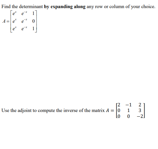Solved Find the determinant by expanding along any row or | Chegg.com