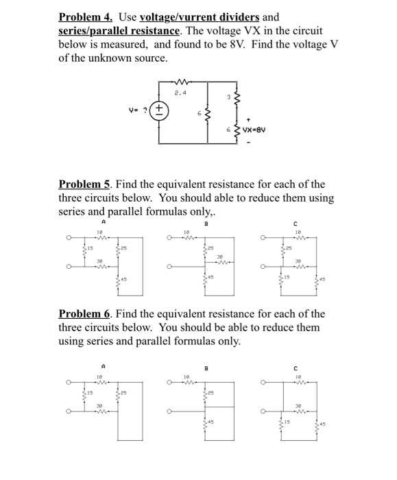 Solved Problem 4. Use voltage/vurrent dividers and | Chegg.com