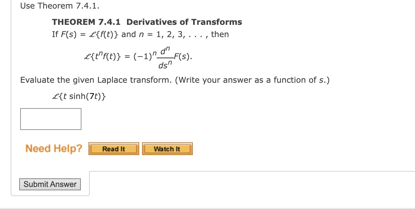 Solved THEOREM 7.4.1 Derivatives of Transforms If | Chegg.com