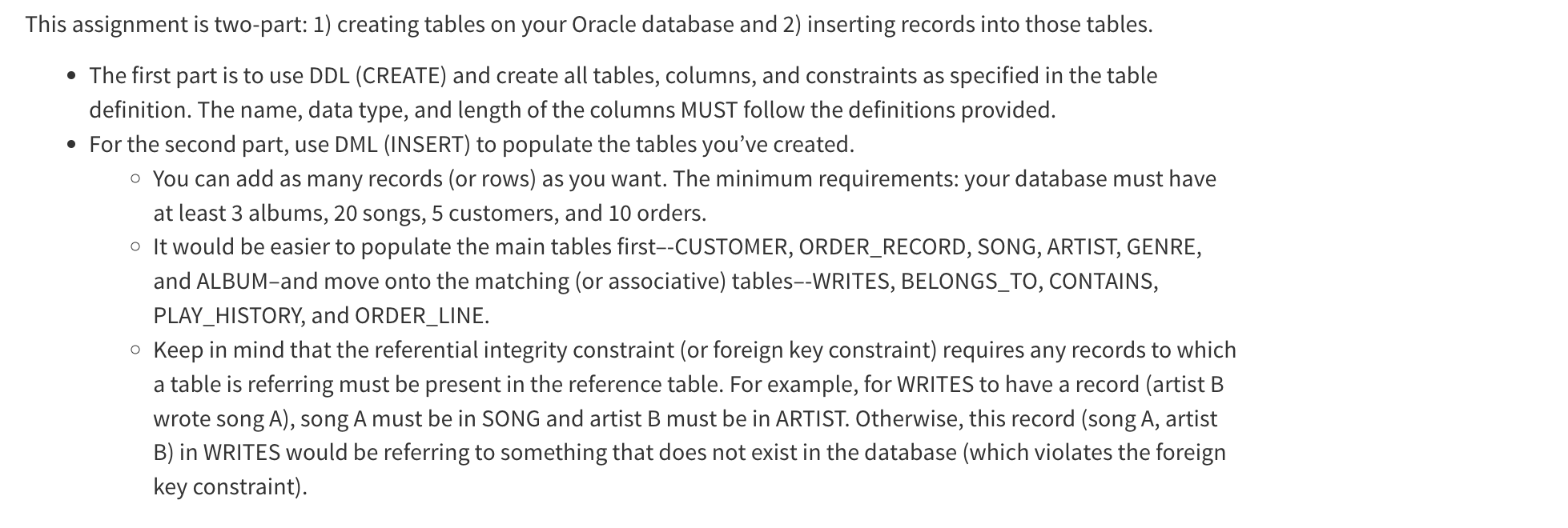 Solved In this assignment, you will write a SQL script to | Chegg.com