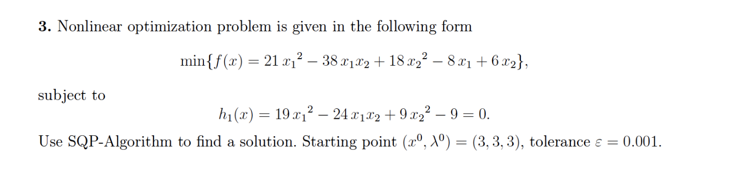 Solved 3. Nonlinear optimization problem is given in the | Chegg.com