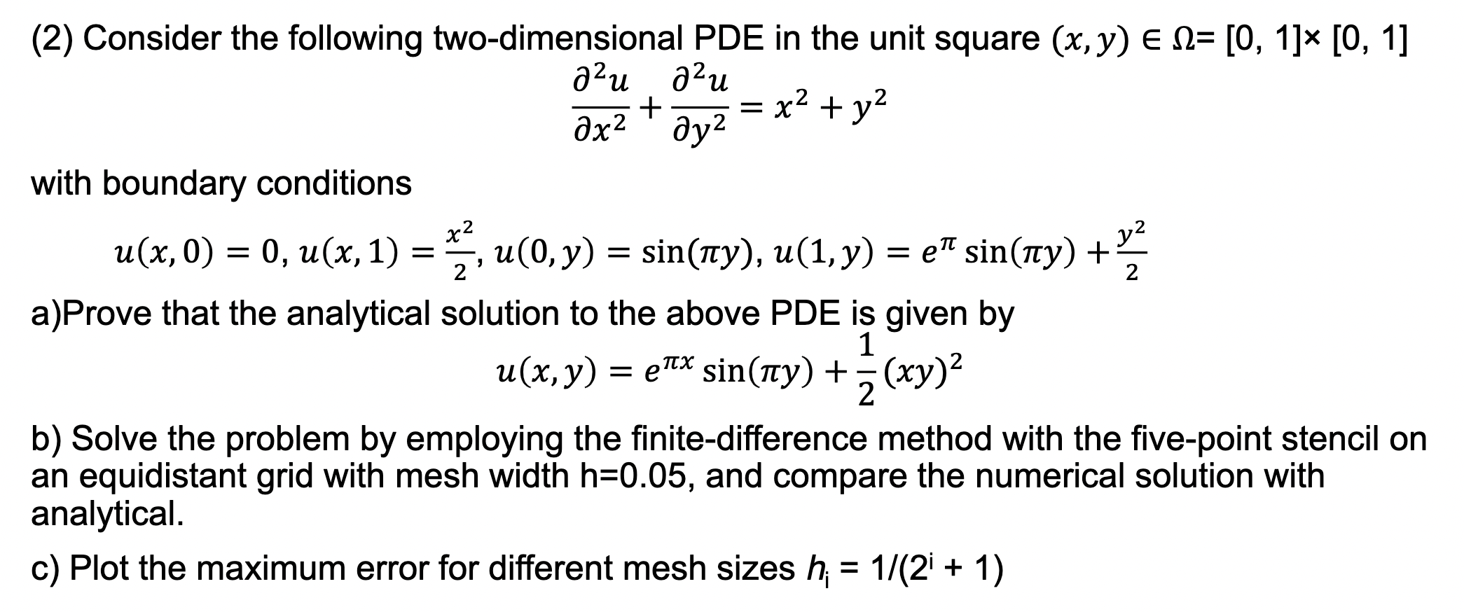 consider the following tow-dimensional PDE in the | Chegg.com
