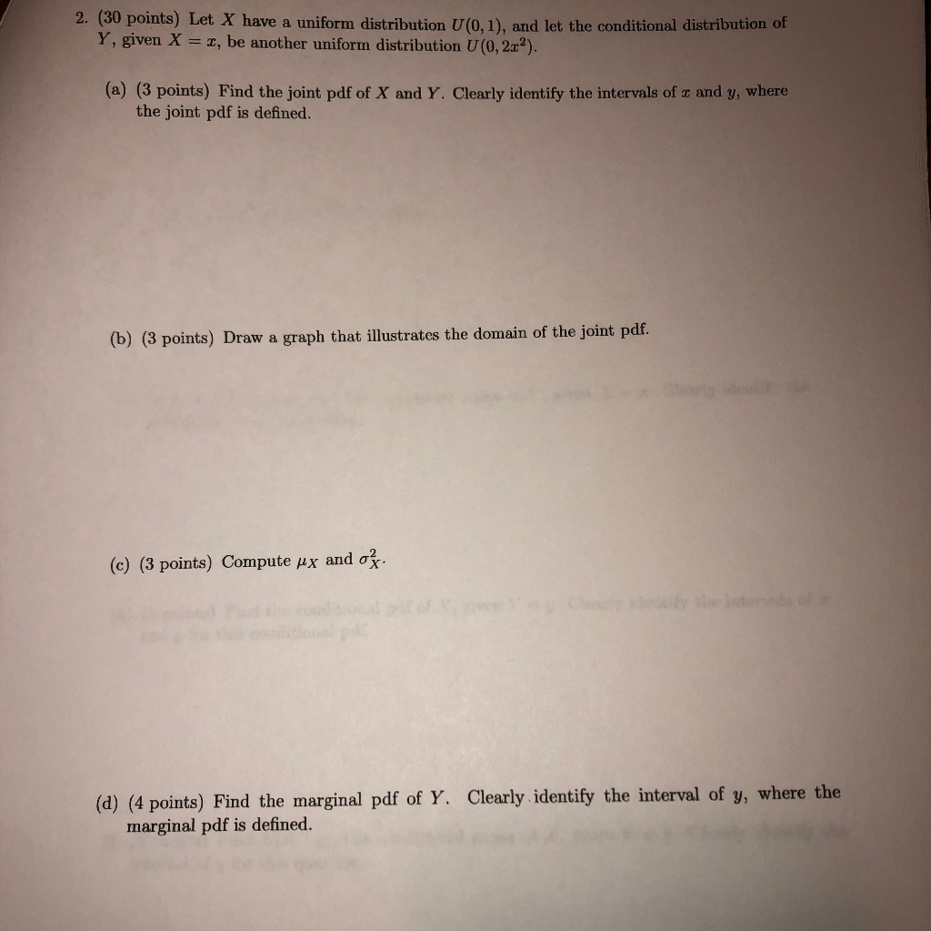Solved 2. (30 points) Let X have a uniform distribution | Chegg.com Solved 2. (30 points) Let X have a uniform distribution | Chegg.com