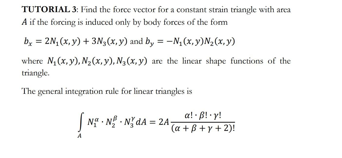 TUTORIAL 3: Find the force vector for a constant | Chegg.com