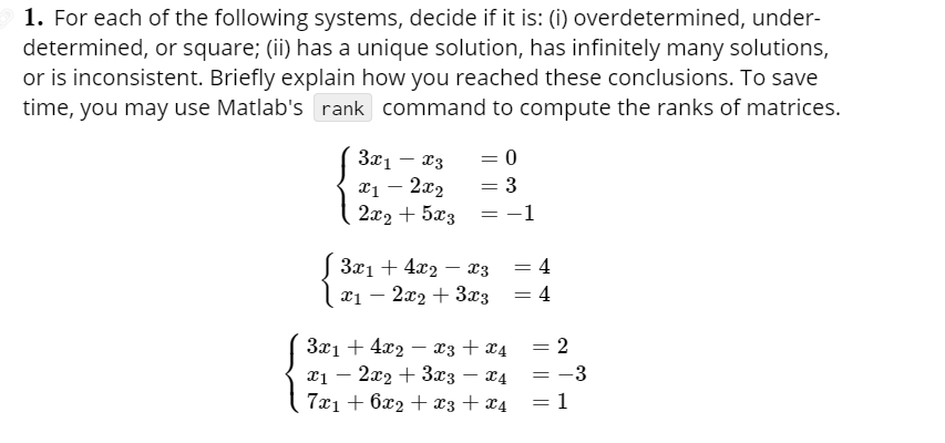 Solved 1. For each of the following systems, decide if it | Chegg.com