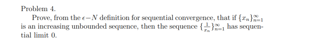 Solved Problem 4. Prove, from the e-N definition for | Chegg.com