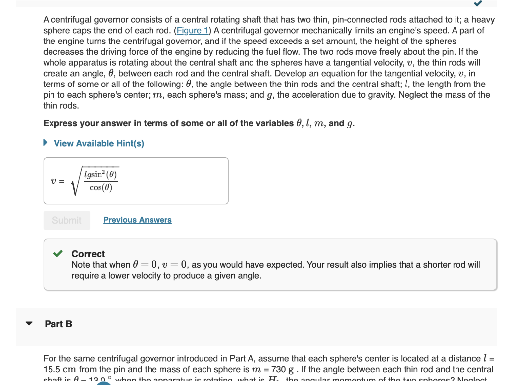 Solved For the same centrifugal governor introduced in Part | Chegg.com
