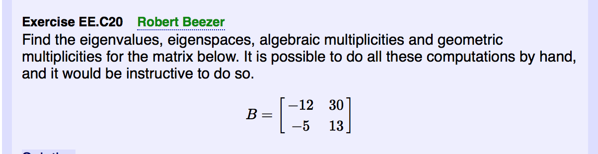 Solved Exercise EE.C20 Robert Beezer Find the eigenvalues, | Chegg.com