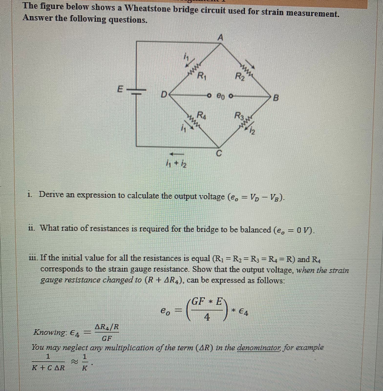 Solved The figure below shows a Wheatstone bridge circuit | Chegg.com