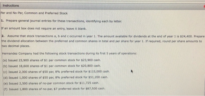 Solved Instructions Par and No-Par, Common and Preferred | Chegg.com