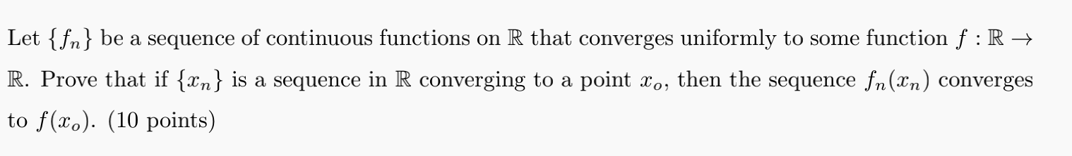 Solved Let {fn} be a sequence of continuous functions on R | Chegg.com
