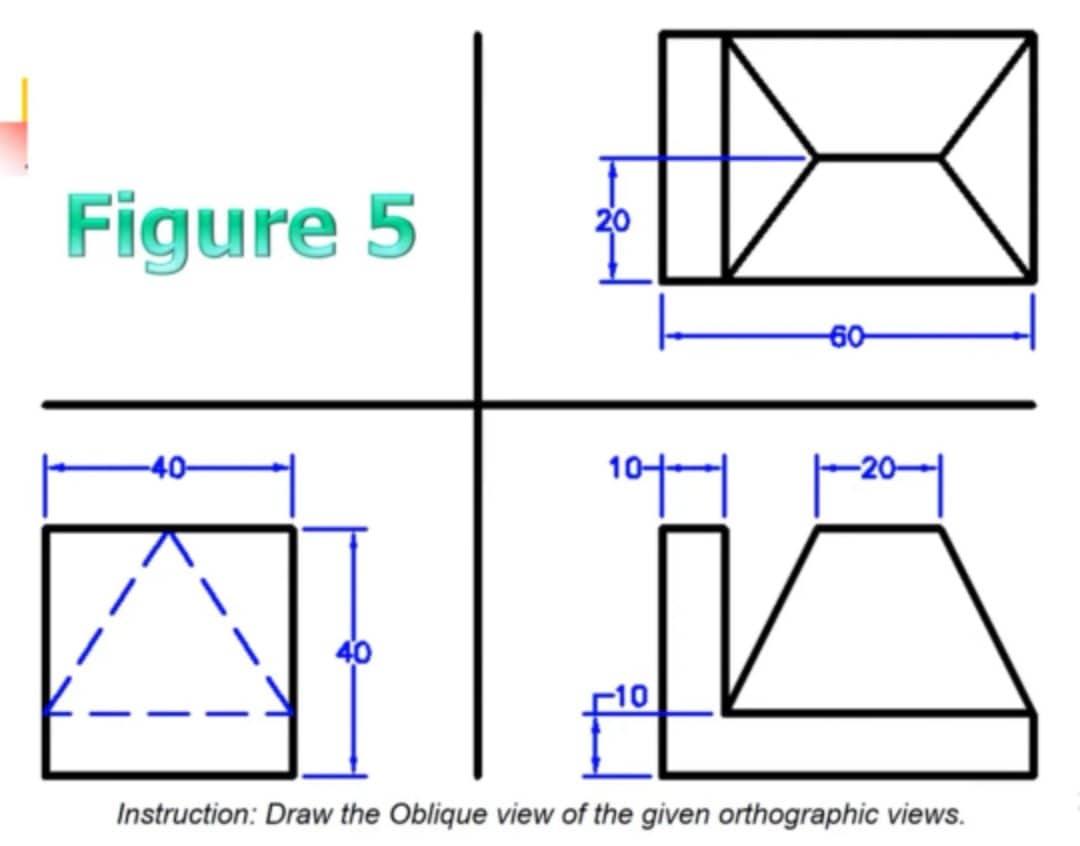 Solved Instruction: Draw the Ublique view of the given | Chegg.com