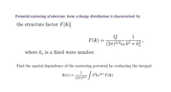 Solved Potential scattering of electrons form a charge | Chegg.com