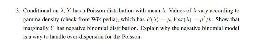 Solved 3. Conditional on 1, Y has a Poisson distribution | Chegg.com