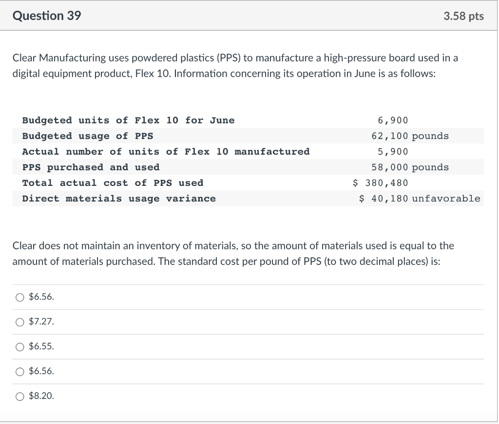 Solved Clear Manufacturing uses powdered plastics (PPS) to | Chegg.com